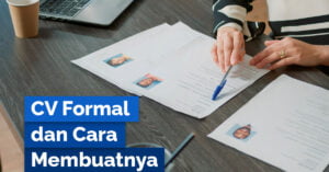 √ 6 Contoh CV Formal dan Cara Membuatnya (Lengkap!)