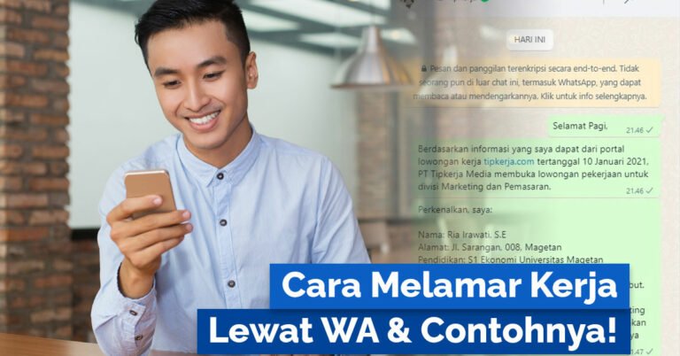 √ 8 Cara Melamar Kerja Lewat WA dan Contohnya